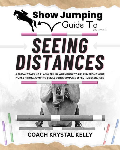Show Jumping Guide to Seeing Distances (Vol. 1) – Coach Krystal Kelly Books