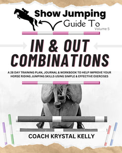 Show Jumping Guide to In & Out Combinations (Vol. 5) – Coach Krystal ...